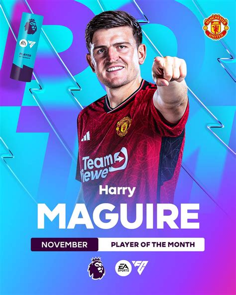 Harry Maguire Is The Premier League Player Of The Month For November