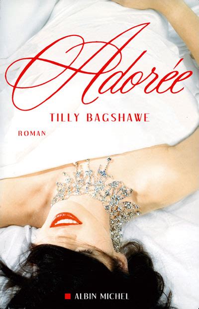 Adorée broché Tilly Bagshawe Achat Livre fnac