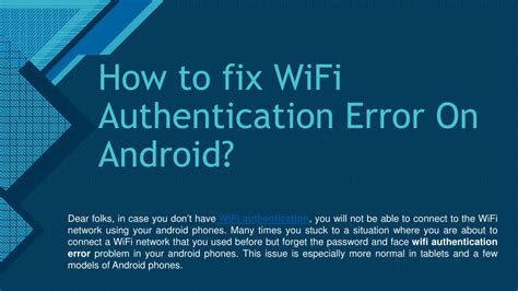 Ppt How To Fix Wifi Authentication Error On Android Powerpoint
