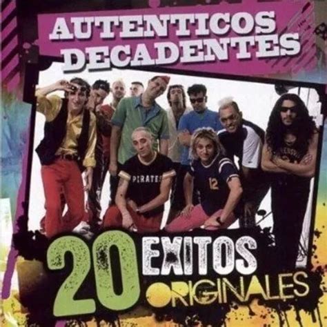 Autenticos Decadentes 20 Exitos Originales Cd MercadoLibre