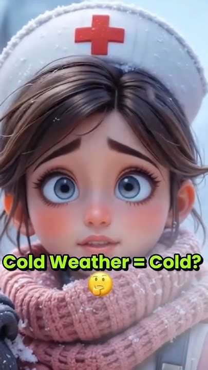Does Cold Weather Cause Colds The Truth May Shock You Youtube