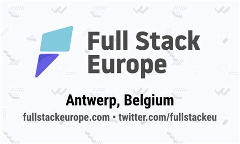 Full Stack Europe 2023 The International Full Stack Conference