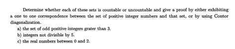 Solved Determine Whether Each Of These Sets Is Countable Or Chegg