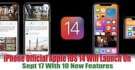 Iphone Official Apple Ios 14 Will Launch On Sept 17 With 10 New