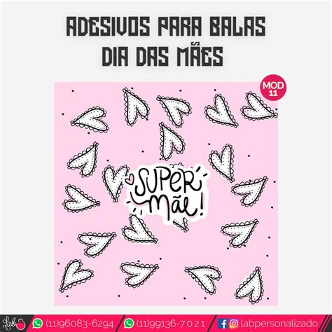 Adesivos Para Balas Dia Das Mães Adesivo Couche 115 Grs Lab