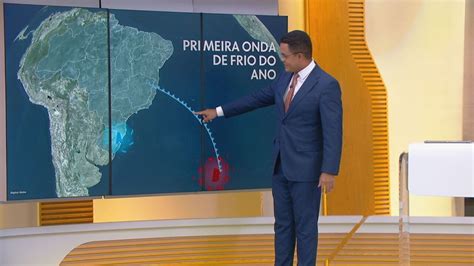 Previsão Do Tempo Onda De Frio Atinge O Sul Do País Chuva Diminui No