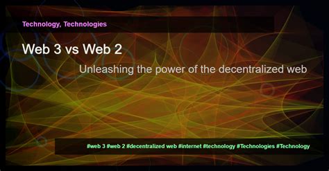 Exploring The Differences Web3 Vs Web2 Interviewerlive