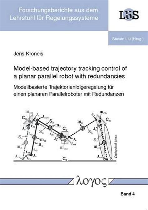 Model Based Trajectory Tracking Control Of A Planar Parallel Robot With Redundan Ebay