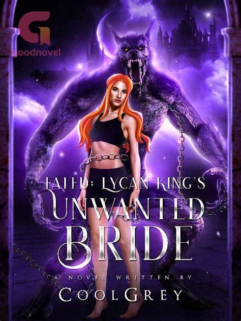 Fated Lycan Kings Unwanted Bride Pdf And Novel Online By Cool Grey To