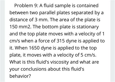 solved problem 9 a fluid sample is contained between two