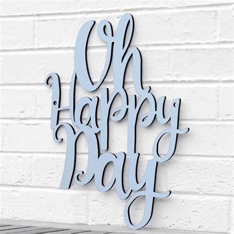 Spunky Fluff Wood Wall Art Sign Oh Happy Day Artistic Designer Signs