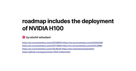 roadmap includes the deployment of nvidia h100
