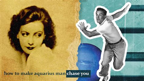 How To Get An Aquarius Man To Chase You 11 Vital Tips