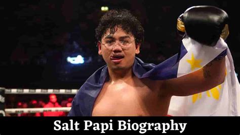 Salt Papi Wikipedia Record Bio Real Name Record Boxing Fight