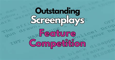 Outstanding Screenplays Feature Competition 2025 Coverfly