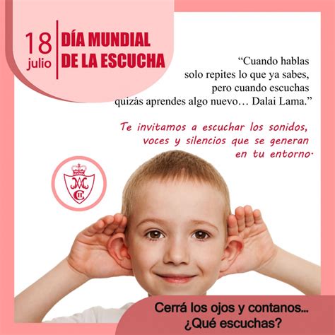 18 De Julio Dia Mundial De La Escucha