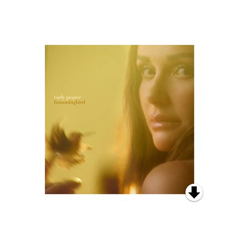 Hummingbird Digital Album Carly Pearce Hummingbird Store