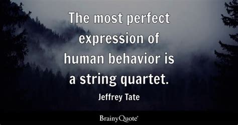 Human Behavior Quotes Brainyquote