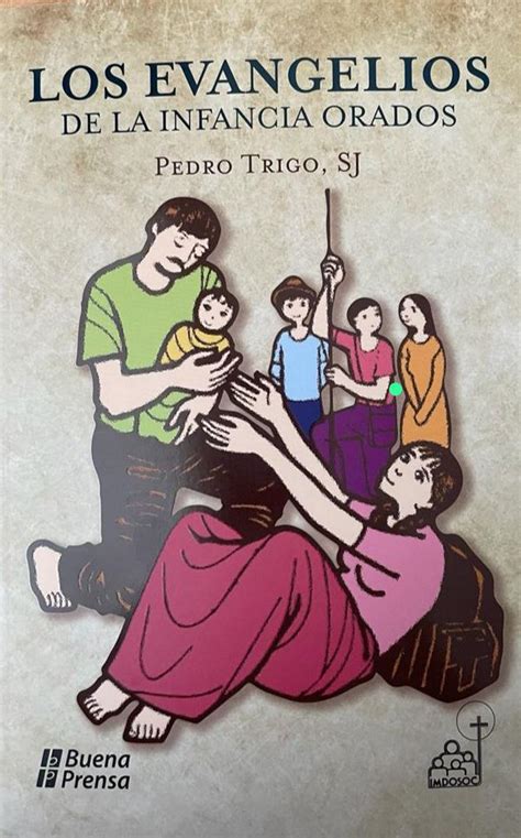 Los Evangelios De La Infancia Orados Imdosoc