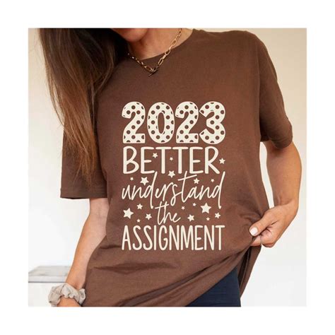 2023 Better Understand The Assignment Svg Svg Cutting Files Inspire