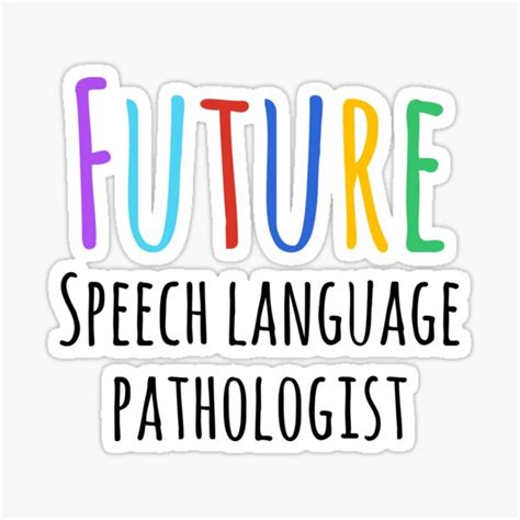 Future Speech Language Pathologist Sticker For Sale By Thebeastnation