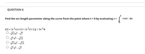 Solved Find The Arc Length Parameter Along The Curve From Chegg