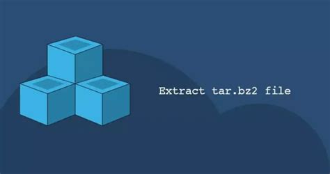 linux tar 命令解压tar xz tar gz tar bz2文件 myfreax