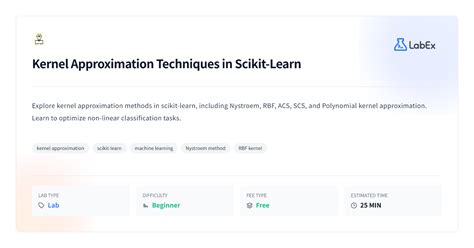Kernel Approximation Techniques In Scikit Learn Machine Learning Labex