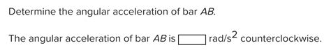 Solved The Angular Velocity Of Rod De Is A Constant 22 Rads