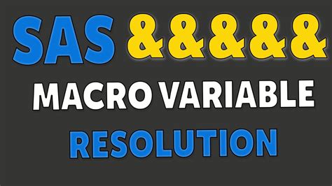 Sas Macro Interview Questions 3 Multiple Ampersand Resolution Sas