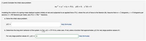 Solved 1 Point Consider The Initial Value Problem