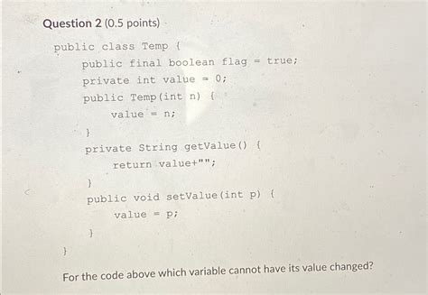 Solved Question 2 05 ﻿pointspublic Class Temp Public