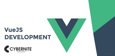Vuejs Development Company In Ahmedabad India Cybernite Technologies
