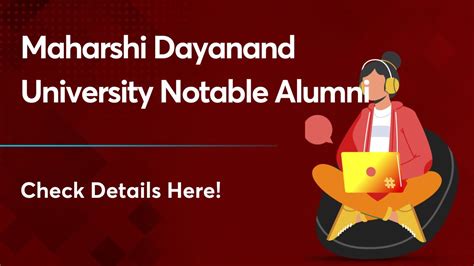 Maharshi Dayanand University Notable Alumni Know About List