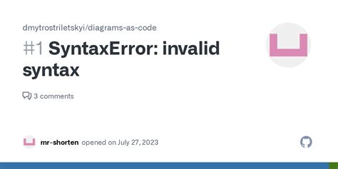 Syntaxerror Invalid Syntax · Issue 1 · Dmytrostriletskyidiagrams As Code · Github