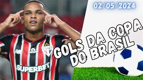 GOLS DA COPA DO BRASIL DESTA QUINTA OS FAVORITOS GANHANDO YouTube