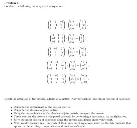 Solved Problem Consider The Following Linear Systems Of Chegg