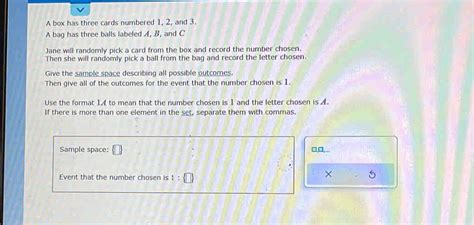 Solved A Box Has Three Cards Numbered 1 2 And 3 A Bag Has Three