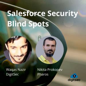 Salesforce Security Blind Spots Secure Observability Logging DigitSec