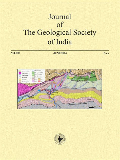 Volume 100 Issue 6 Journal Of The Geological Society Of India Geoscienceworld