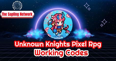 Working Unknown Knights Pixel Rpg Codes June