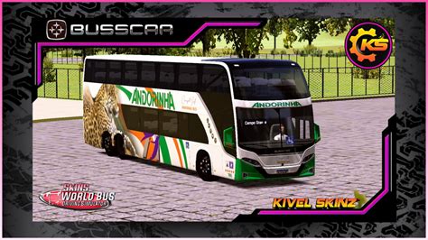 Skins World Bus Driving Busscar Vissta Buss DD Viação Andorinha