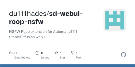 Github Du111hadessd Webui Roop Nsfw Nsfw Roop Extension For