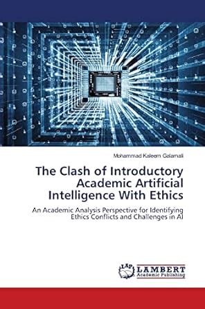 Buy The Clash Of Introductory Academic Artificial Intelligence With