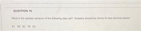 Solved Which Of The Following Is The Notation For The Sample Chegg