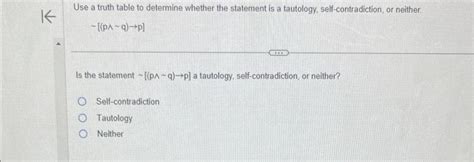 Solved Use A Truth Table To Determine Whether The Statement Chegg