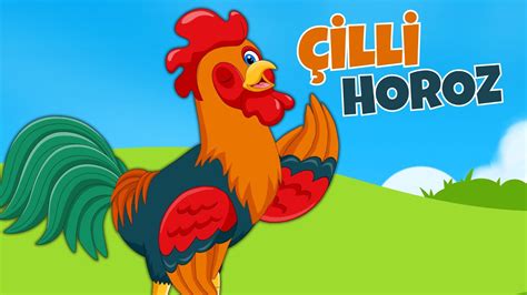 Horozumu Kaçırdılar Çilli Horozum Şarkısı Eğlenceli Çocuk Ve Bebek