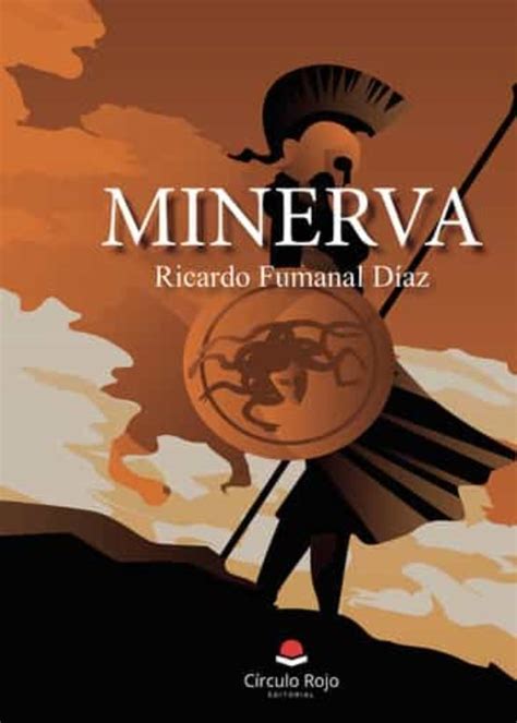 Minerva Libro Del 2023 Escrito Por Ricardo Fumanal Diaz Isbn