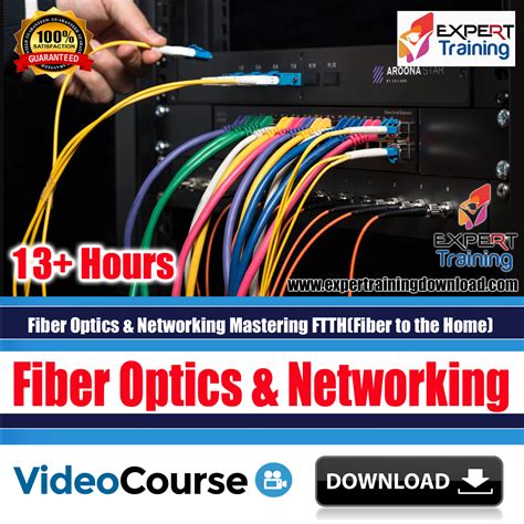 Fiber Optics And Networking Mastering Ftth Fiber To The Home Expert