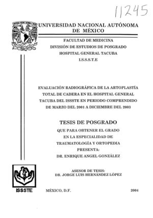 Evaluacion Radiografica De La Artoplastia Total De Cadrea En El